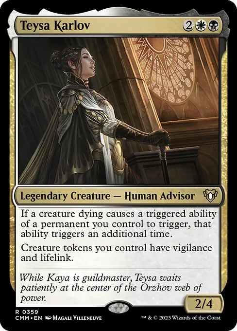 Teysa good stuff - Commander (Teysa Karlov)